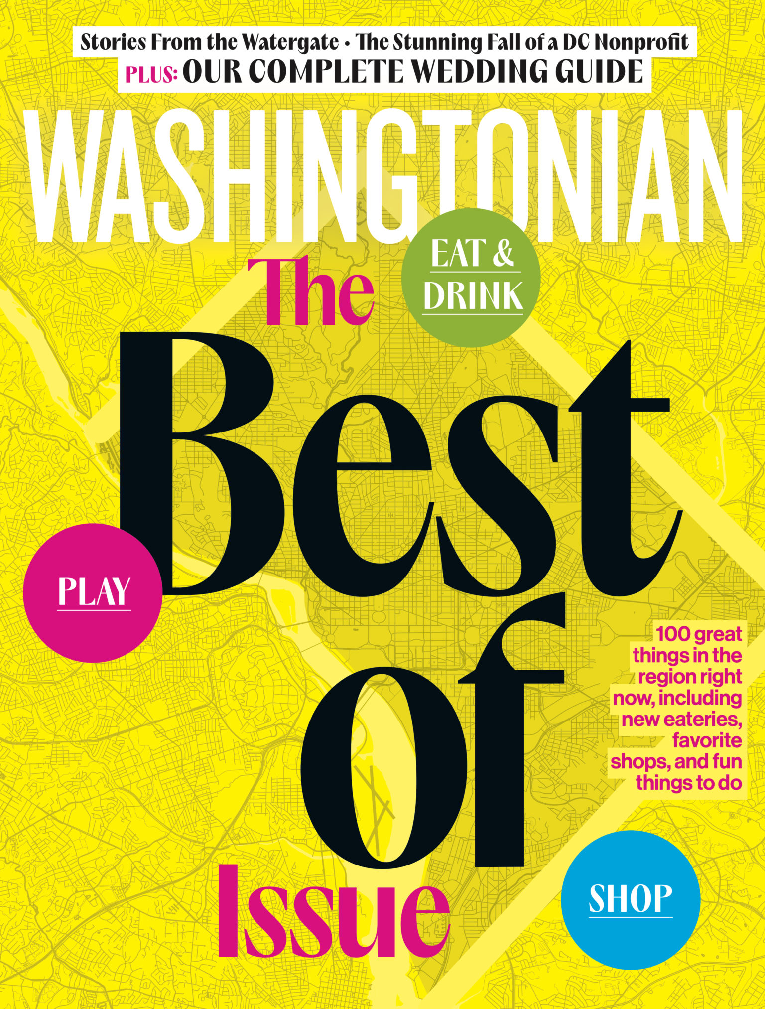 Washingtonian's June 2023 Issue: Best of Washington Washingtonian's June 2023 Issue: Best of Washington